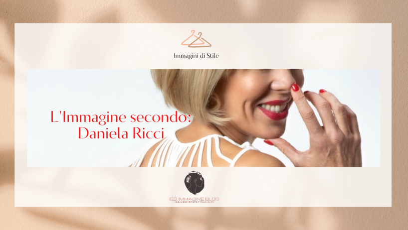 L’Immagine secondo Daniela Ricci – ES Immagine Blog