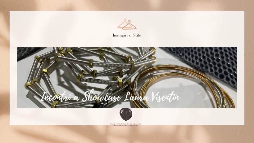 Incontri a Showcase: Laura Visentin – ES Immagine Blog
